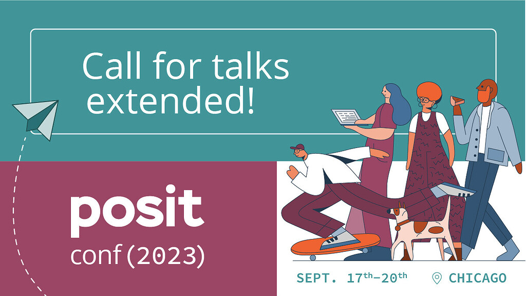 posit::conf() deadlines extended! - Posit News & Content - Posit Community